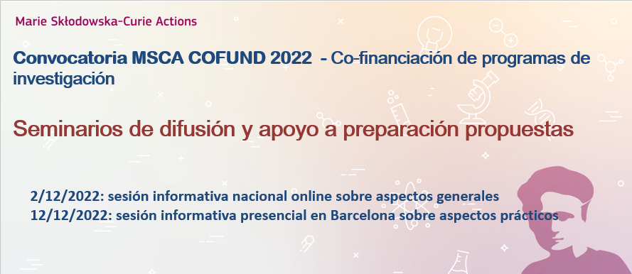 MSCA COFUND 2022: documentación de apoyo y sesiones informativas | Horizonte Europa